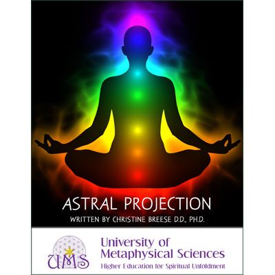 Astral Projection - PDF / MP3 Download - University of Metaphysical Sciences School Store