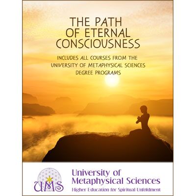 Path of Eternal Consciousness - University of Metaphysical Sciences School Store
